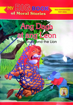 Librarika: Ang Daga at ang Leon= The Mouse and the Lion
